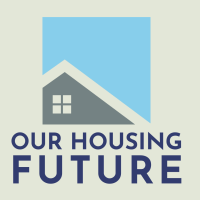 Our Housing Future